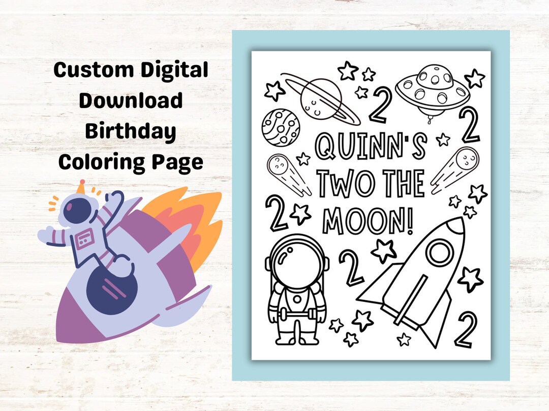 Custom Two the Moon Coloring Sheet Kids Birthday Party Activity, Space ...