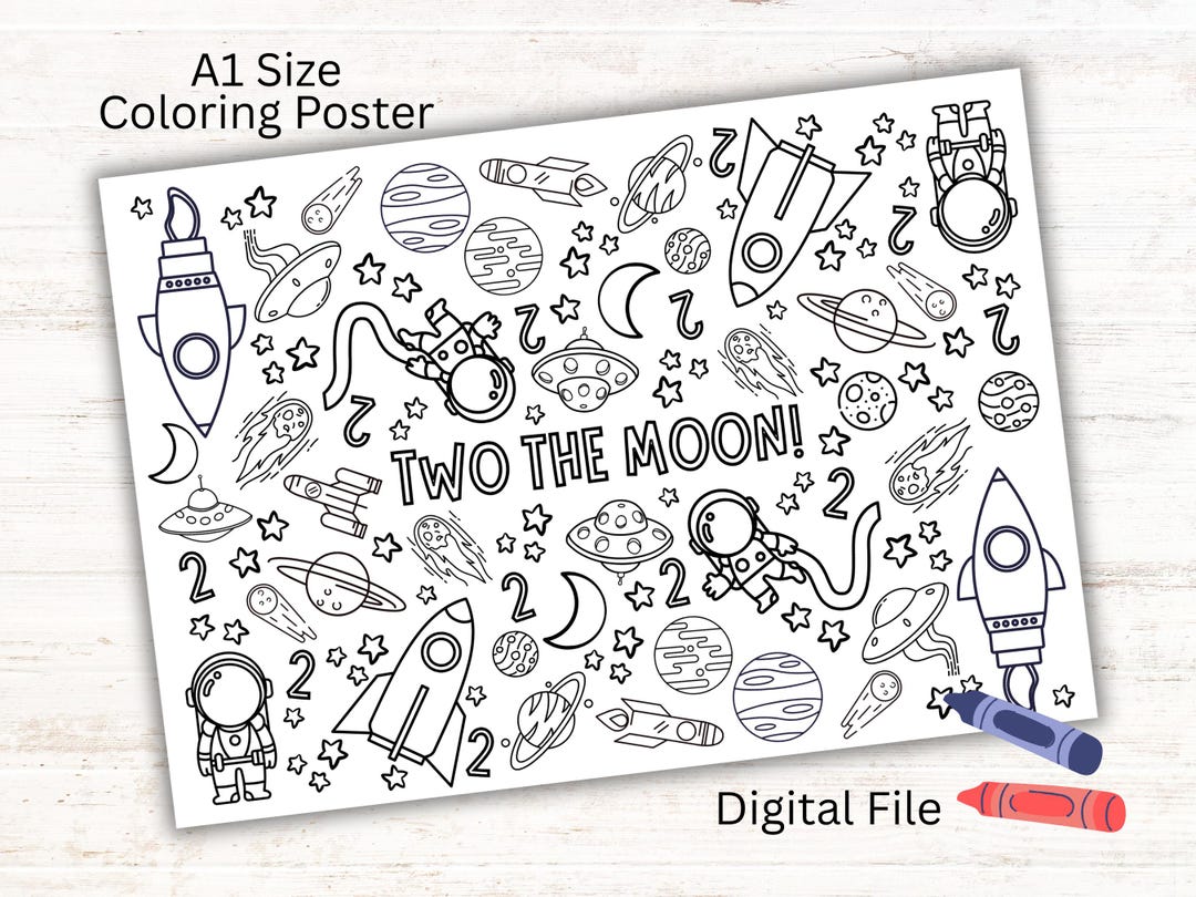 A1 Size Two the Moon Coloring Sheet Birthday Party Activity, Space ...
