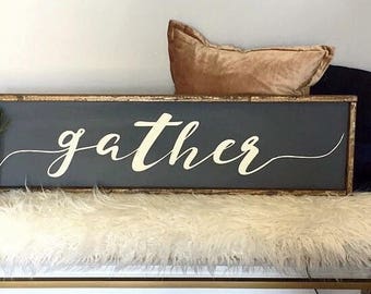 Gather Wood Sign | Etsy