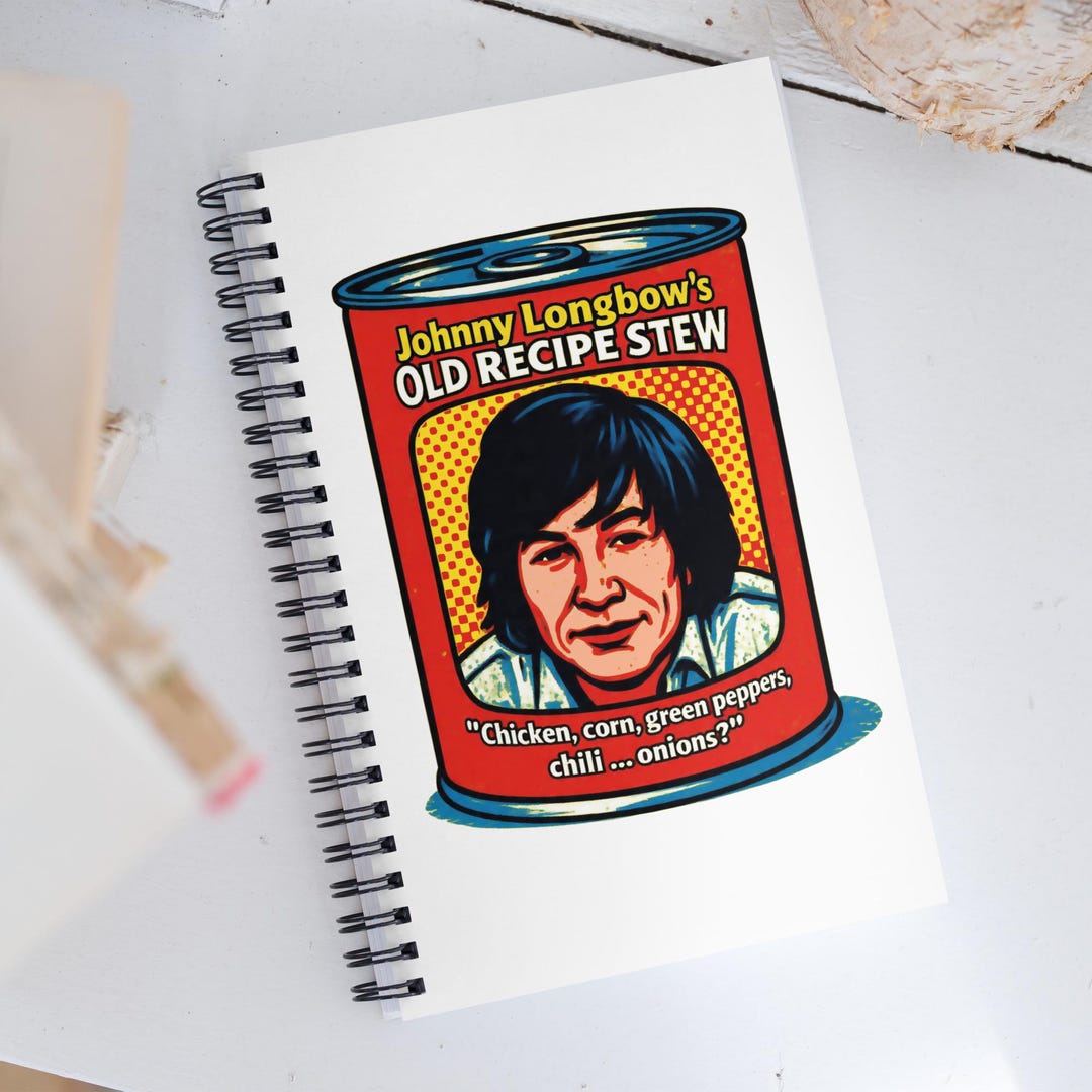 Johnny Longbow's "old Recipe" Stew - Spiral Notebook - Etsy
