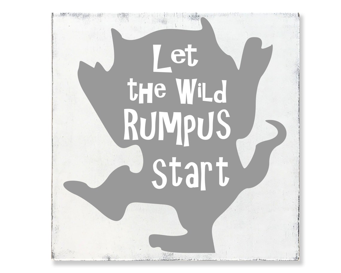 Let The Wild Rumpus Start Nursery Sign Where The Wild Things | Etsy