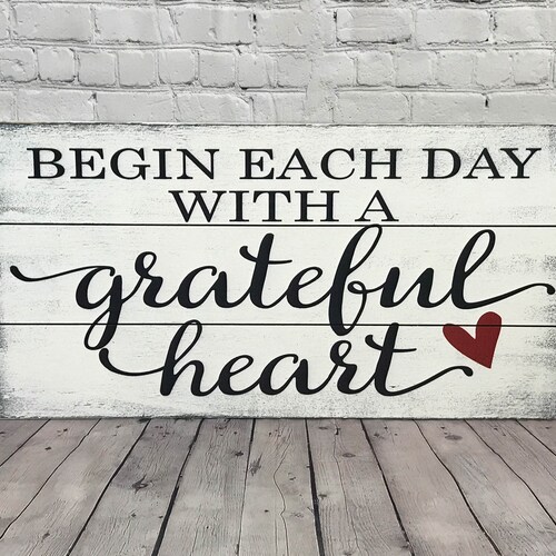Begin Each Day With a Grateful Heart Inspirational Wall Art - Etsy