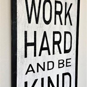 Work Hard Be Kind Wood Sign Farmhouse Decor Inspirational Wall Decor ...