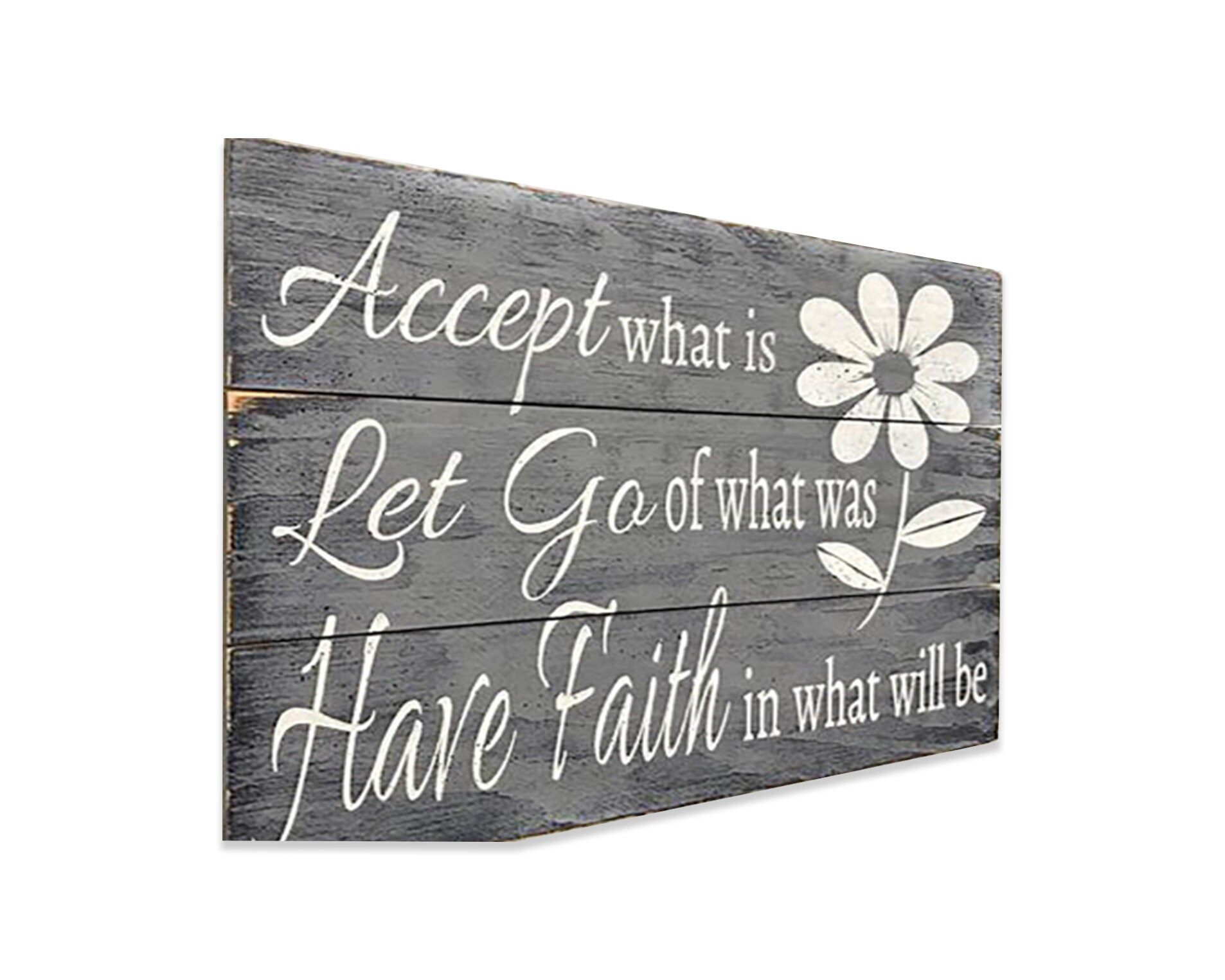 Faith Sign Inspirational Sign Accept What is Let Go of | Etsy