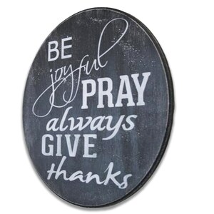 Christian Wall Art - Be Joyful Pray Always Give Thanks - Vintage ...