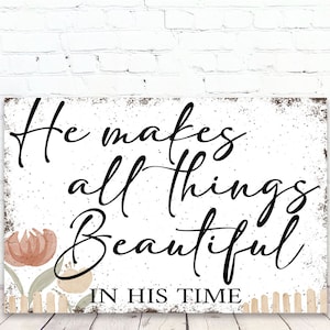 He Makes All Things Beautiful in His Time, Christian Wall Decor ...