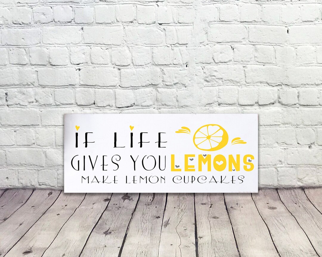 If Life Gives You Lemons - Wood Sign - Lemon Themed Kitchen - Kitchen ...