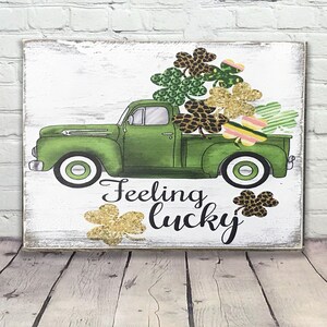 St. Patricks Day Decor | Feeling Lucky | Vintage Truck | Spring ...