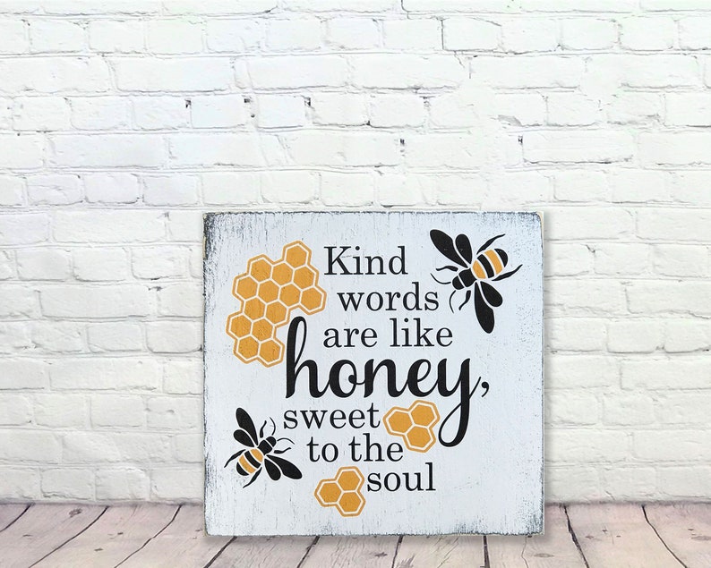 Bee Decor | Bee Sign | Kind Words Are Like Honey | Farmhouse Decor ...