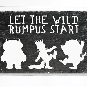 Nursery Decor - Let the Wild Rumpus Start - Wood Sign - Where the Wild ...