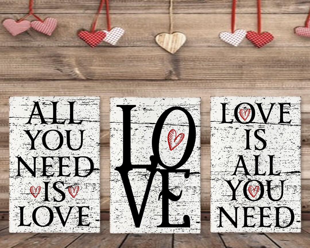 Valentines Day Decor | All You Need is Love | Love is All You Need ...