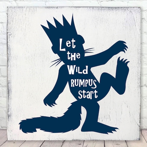 Nursery Decor Let the Wild Rumpus Start Wood Sign Where - Etsy