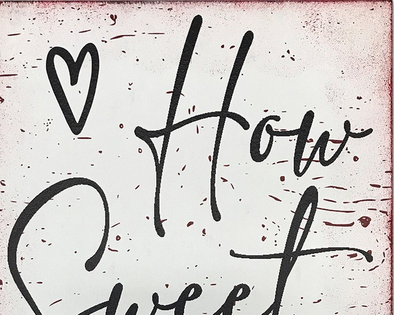 Valentines Day Decor, How Sweet It is to Be Loved by You, Valentines ...