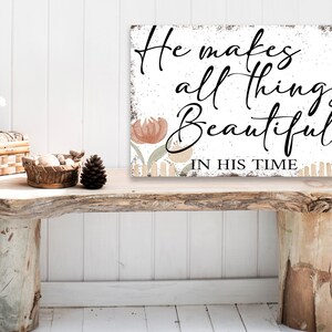 He Makes All Things Beautiful in His Time, Christian Wall Decor ...