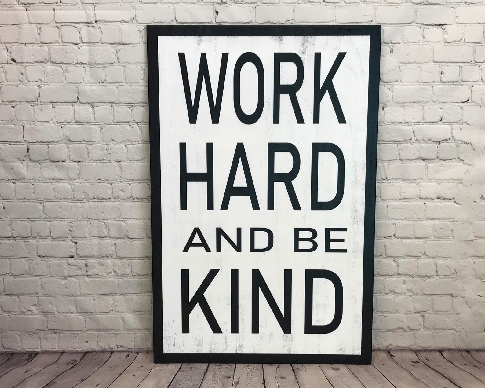 Work Hard Be Kind Wood Sign Farmhouse Decor Inspirational Wall | Etsy
