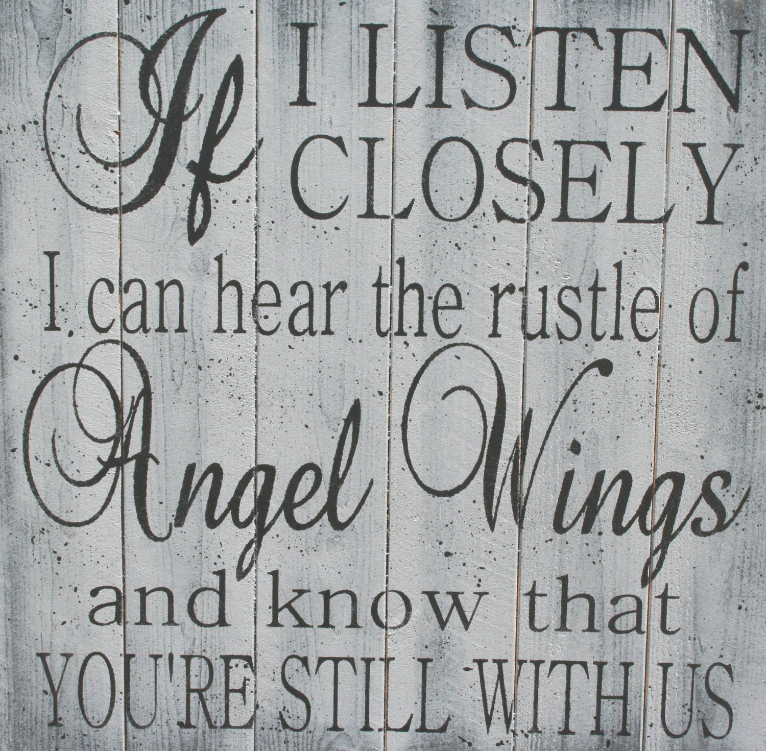 If I Listen Closely I Can Hear the Rustle of Angel Wings Wood - Etsy