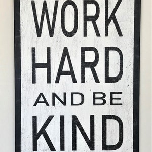 Work Hard Be Kind Wood Sign Farmhouse Decor Inspirational Wall Decor ...