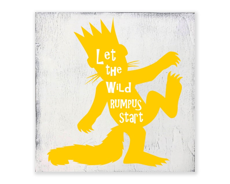 Let the Wild Rumpus Start Wood Nursery Sign Where the Wild Things Are ...