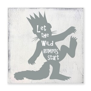 Let the Wild Rumpus Start Wood Nursery Sign Where the Wild Things Are ...