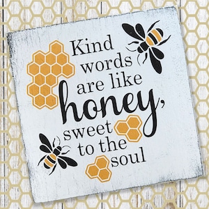 Bee Decor | Bee Sign | Kind Words Are Like Honey | Farmhouse Decor ...