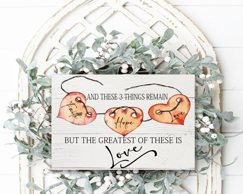 Valentines Day Decor, Christian Valentines Day, Faith Hope Love, and ...