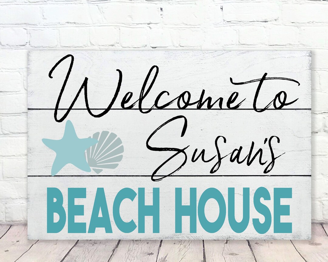 Beach House Sign, Lake House Sign, Personalized Gift, Closing Gift ...