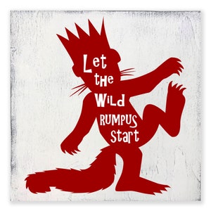 Let the Wild Rumpus Start Wood Nursery Sign Where the Wild Things Are ...