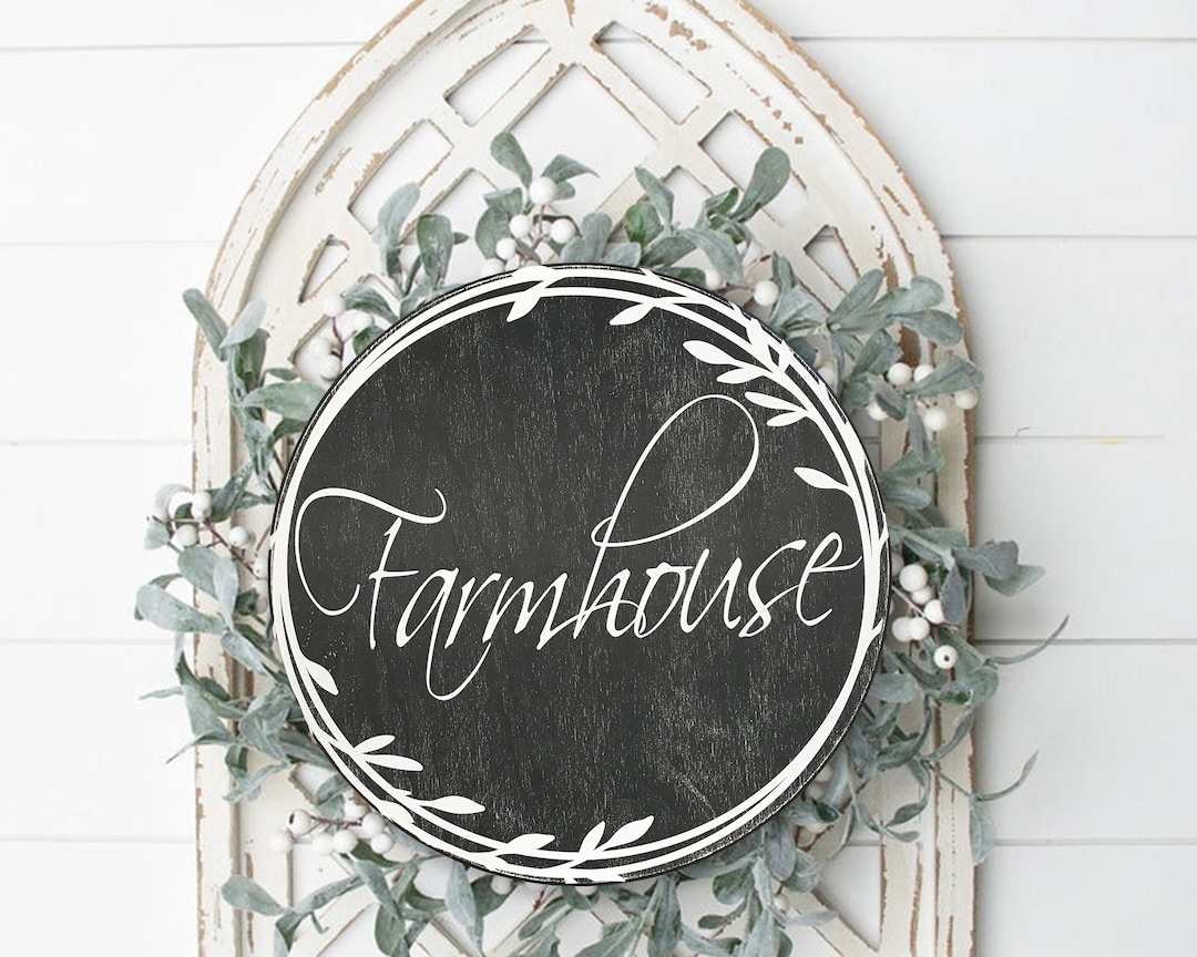 Farmhouse Sign | Round Sign | Distressed Wood Sign | Farmhouse Decor ...