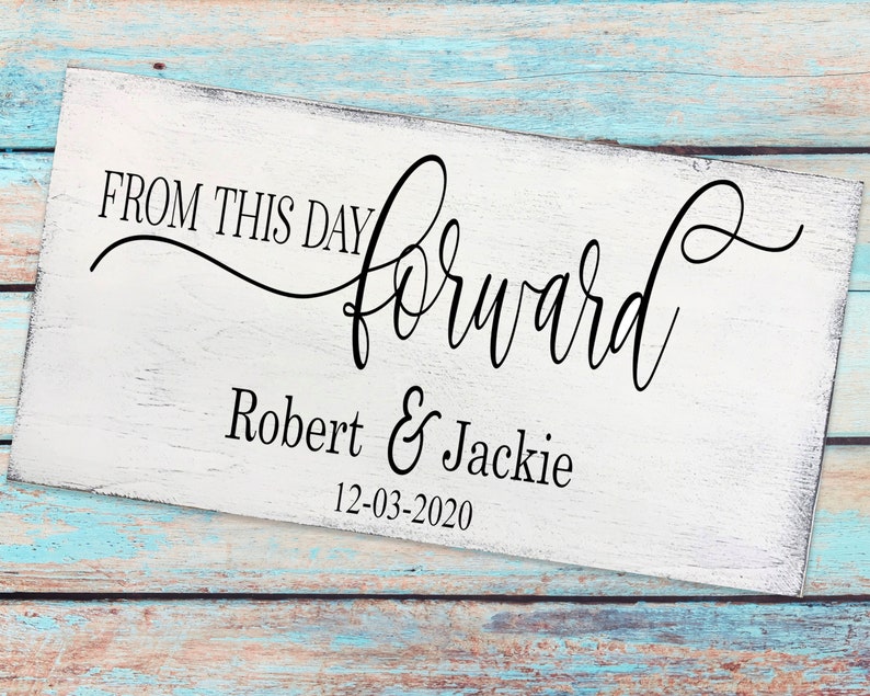 Wedding Sign From This Day Forward Wedding Announcement - Etsy
