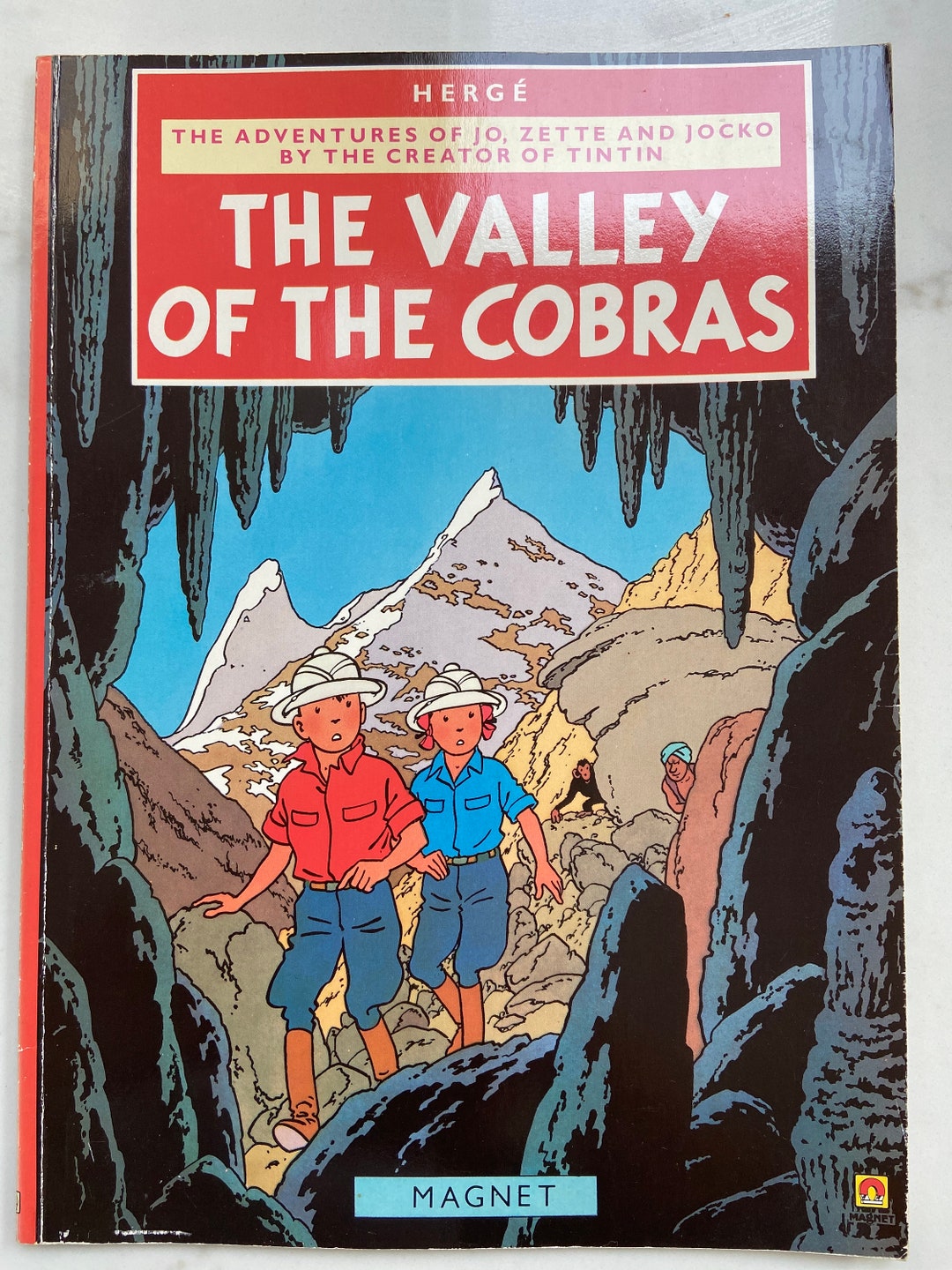 Tintin the Valley of the Cobras: the Adventures of Jo, Zette and Jocko ...