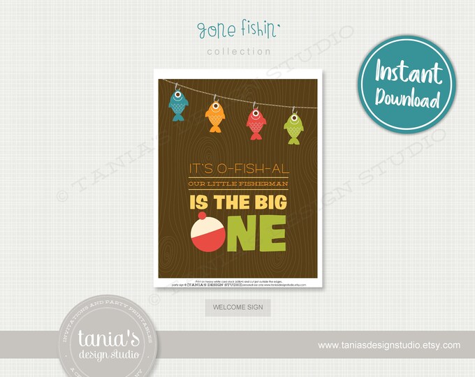 Gone Fishing the Big One Birthday Welcome Sign Instant Download by ...