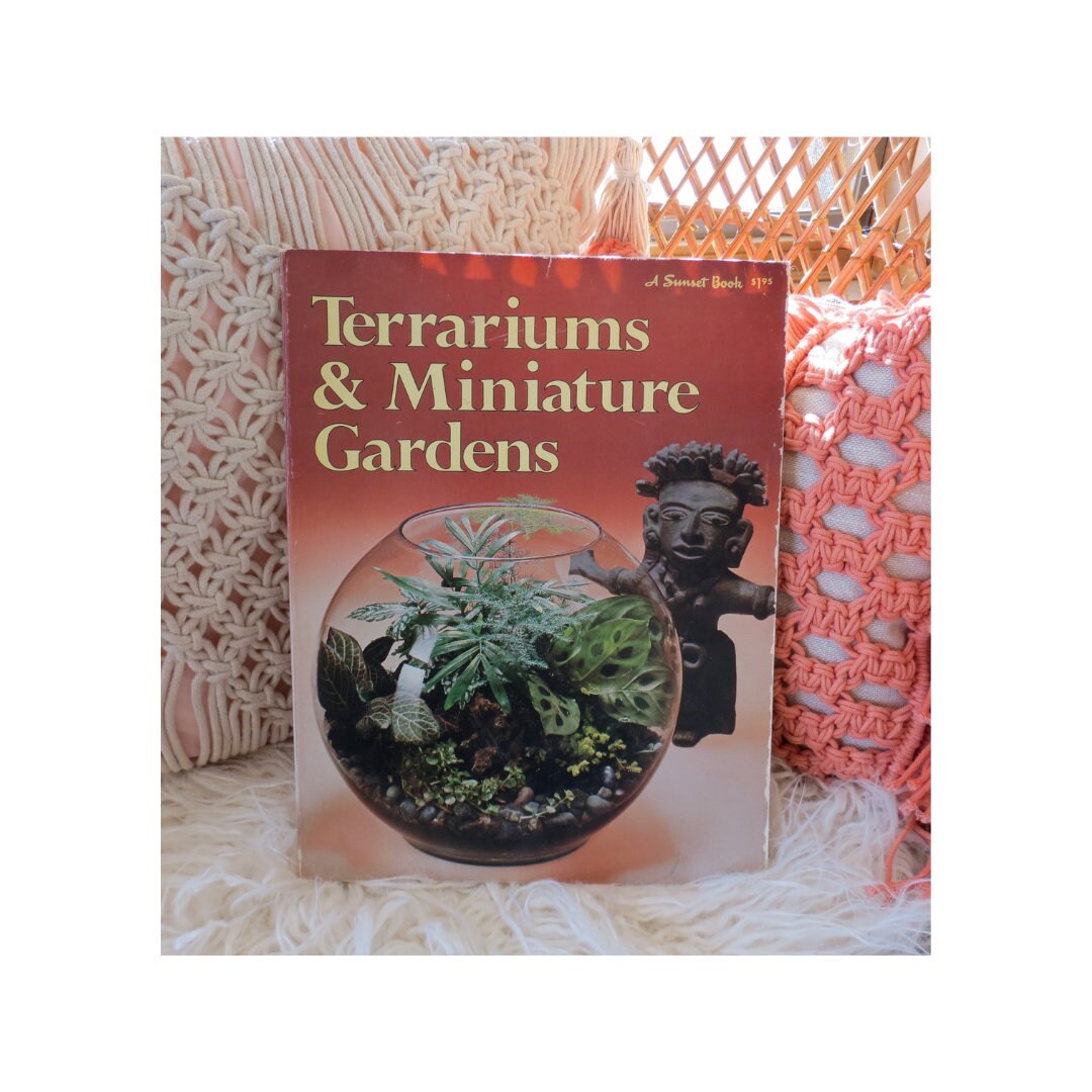 Terrariums & Miniature Gardens Book Sunset Gardening Guide - Etsy