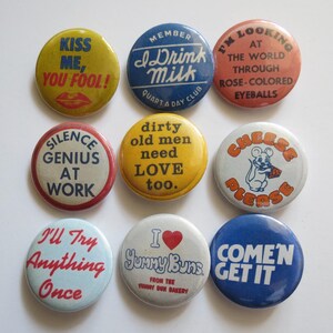 Vintage Style Pinback Buttons - 60s 70s 80s Misc. Novelty Pins - You ...