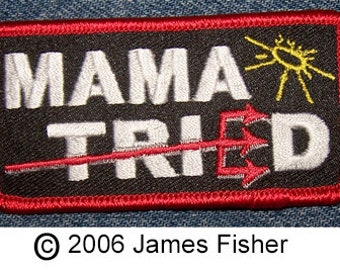 Mama Tried - Etsy