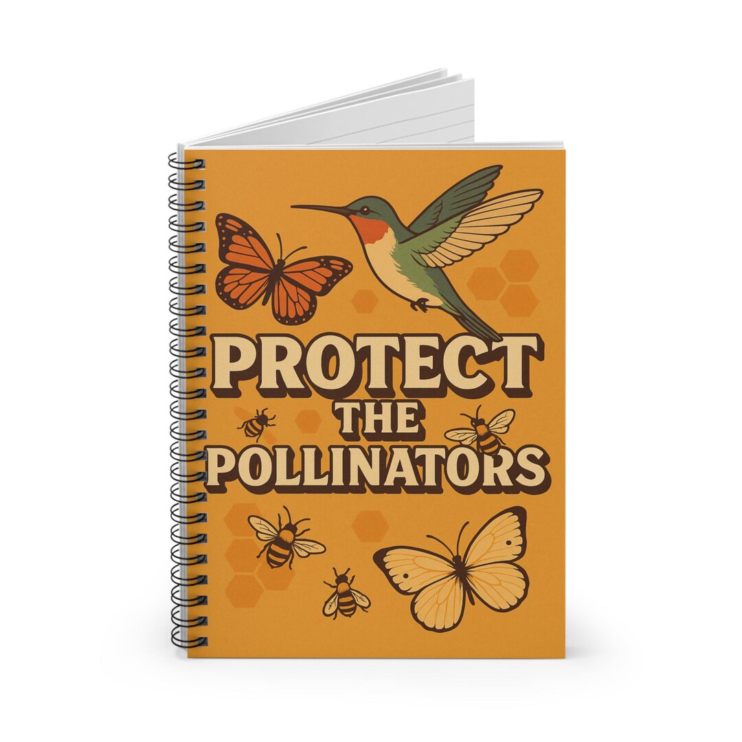 Protect the Pollinators Spiral Notebook | Hummingbird, Bees ...