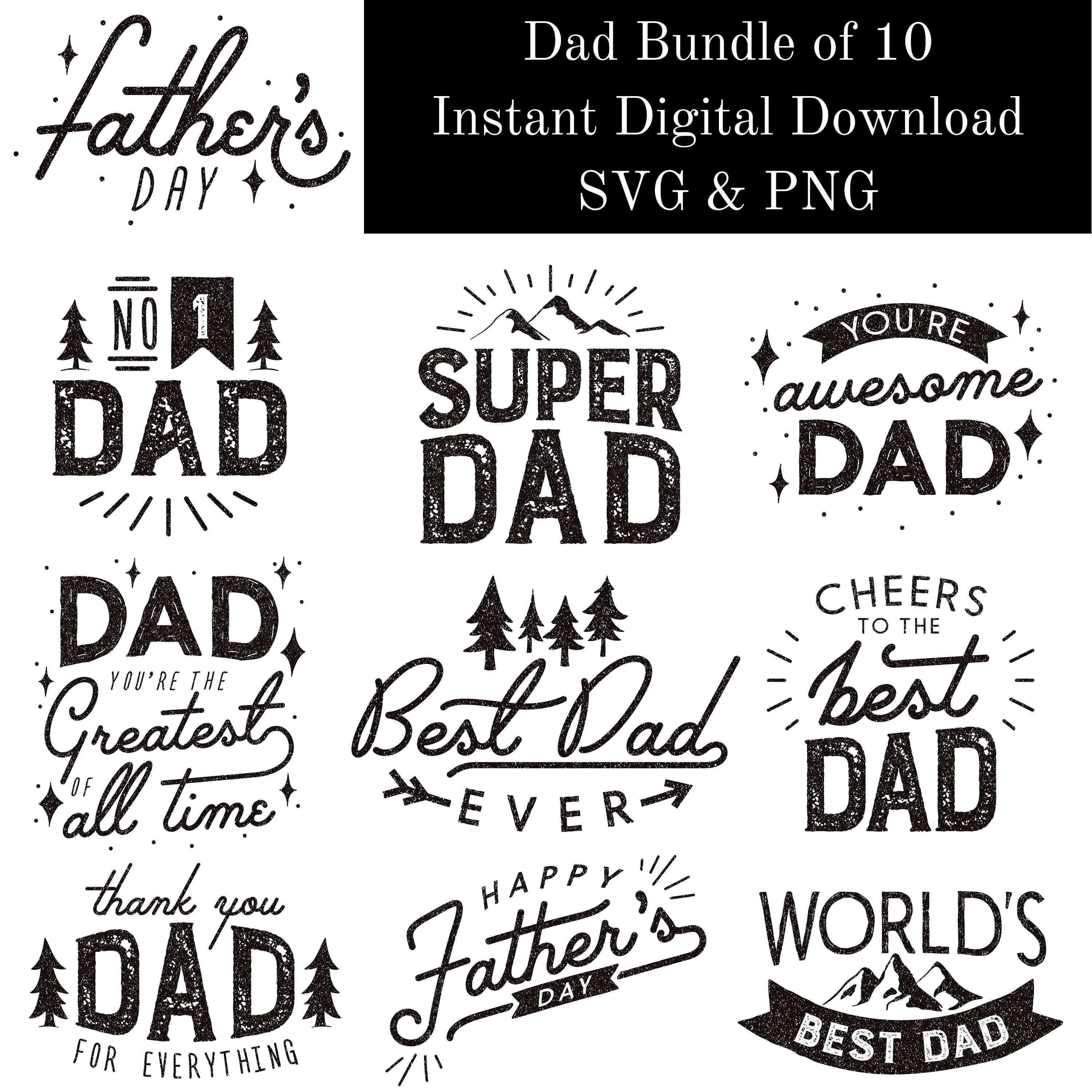 Dad SVG Bundle of 10, Father's Day Gift Tool Svg, #1 Dad Svg, Super Dad ...
