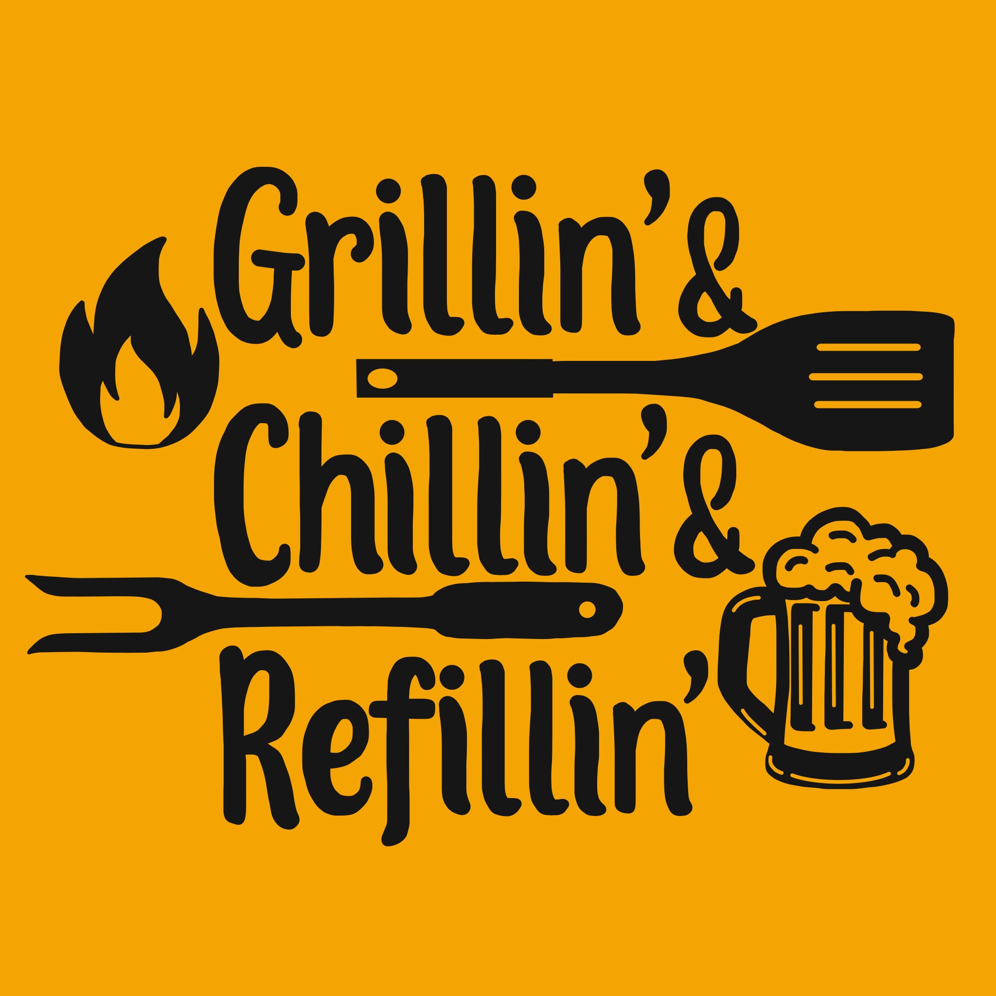Grillin' Chillin' & Refillin' SVG, Instant Digital Download, Cut File ...