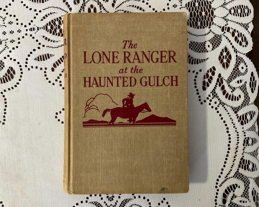 The Lone Ranger at the Haunted Gulch by Fran Striker 1941 - Etsy