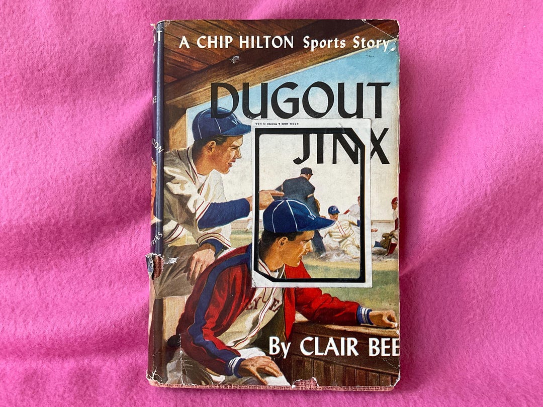 Chip Hilton by Clair Bee Dugout Jinx 1952 Grosset & Dunlap Chip Hilton ...