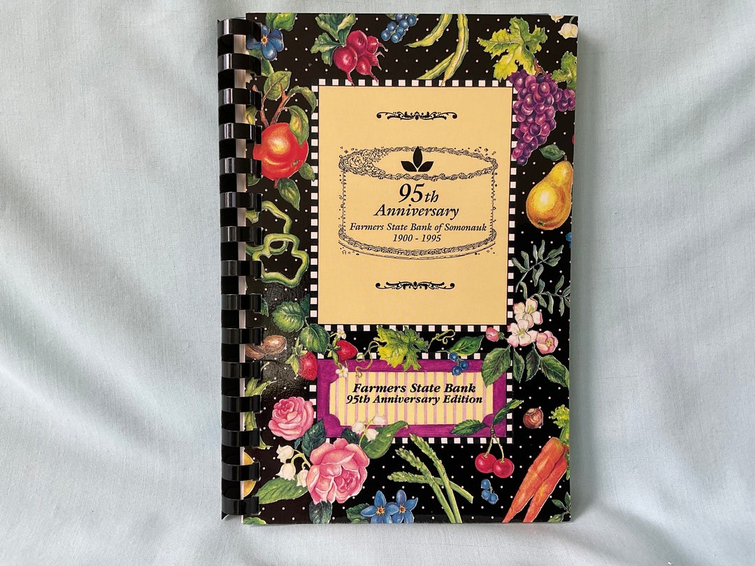 Favorite Recipes 95th Anniversary Farmers State Bank Recipe Book Home ...