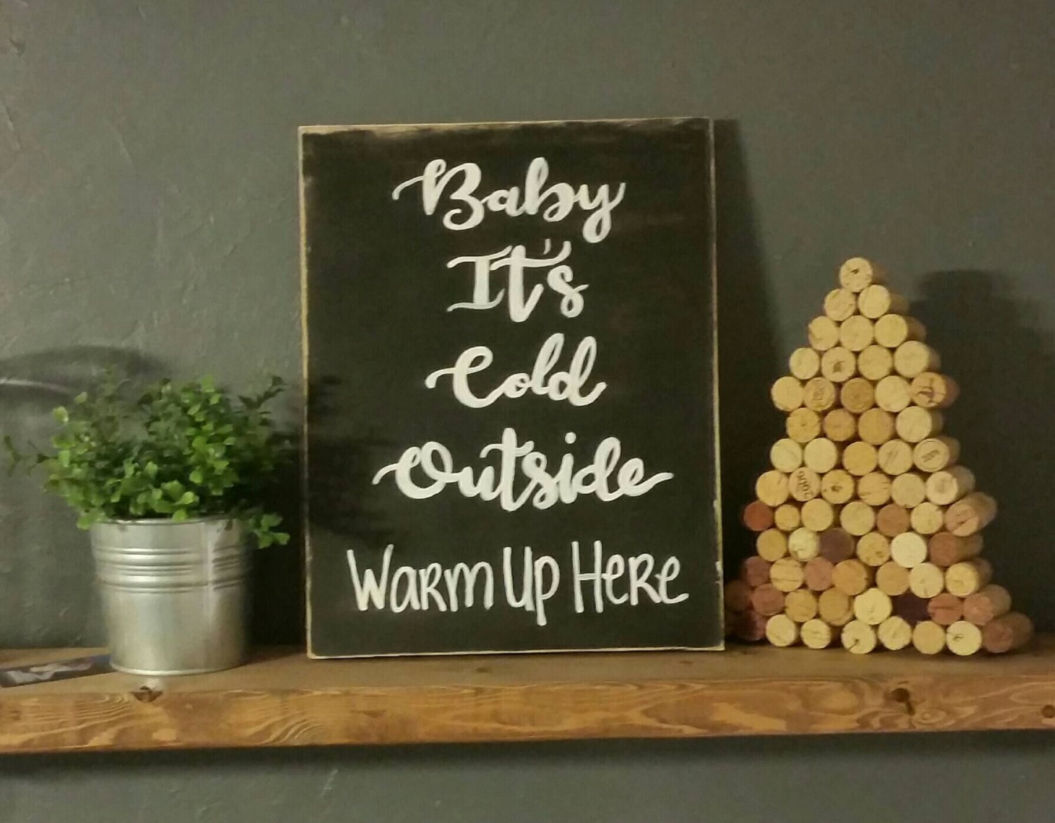 Baby it's cold outside warm up here baby its cold outside | Etsy