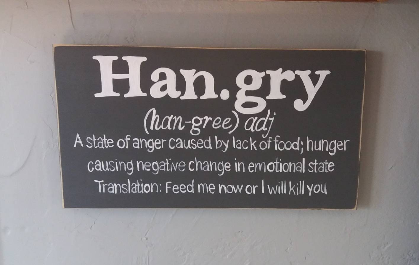 Hangry Sign Hangry Kitchen Sign Funny Sign Kitchen Decor - Etsy