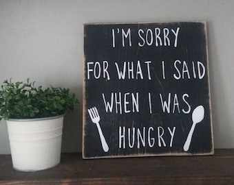 Funny Hungry Sign | Etsy