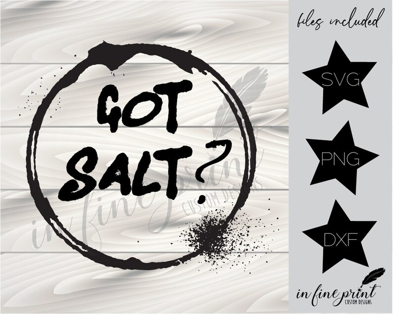 Got Salt // Supernatural Salt SVG // Instant Download | Etsy
