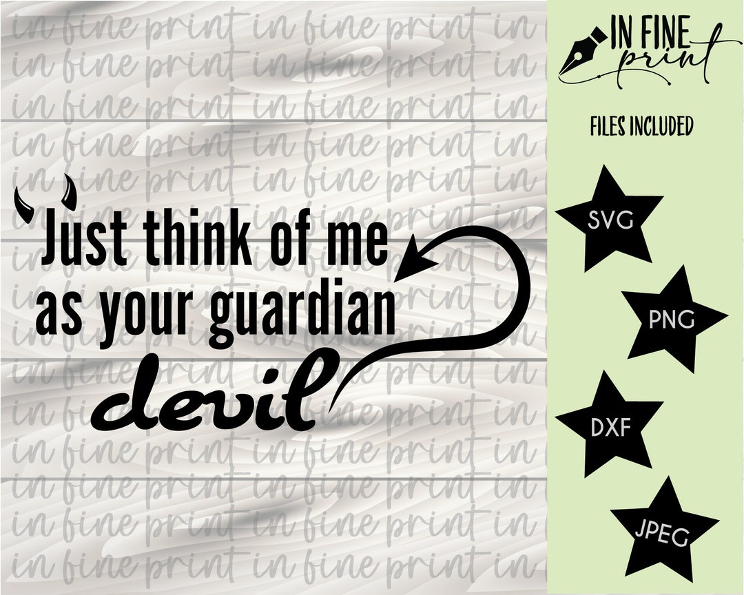 Think of Me // Guardian Devil // Lucifer Quotes Png Svg - Etsy