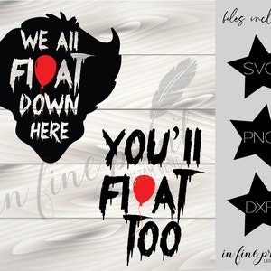 IT We All Float // You'll Float Too // IT Movie Sayings Digital ...