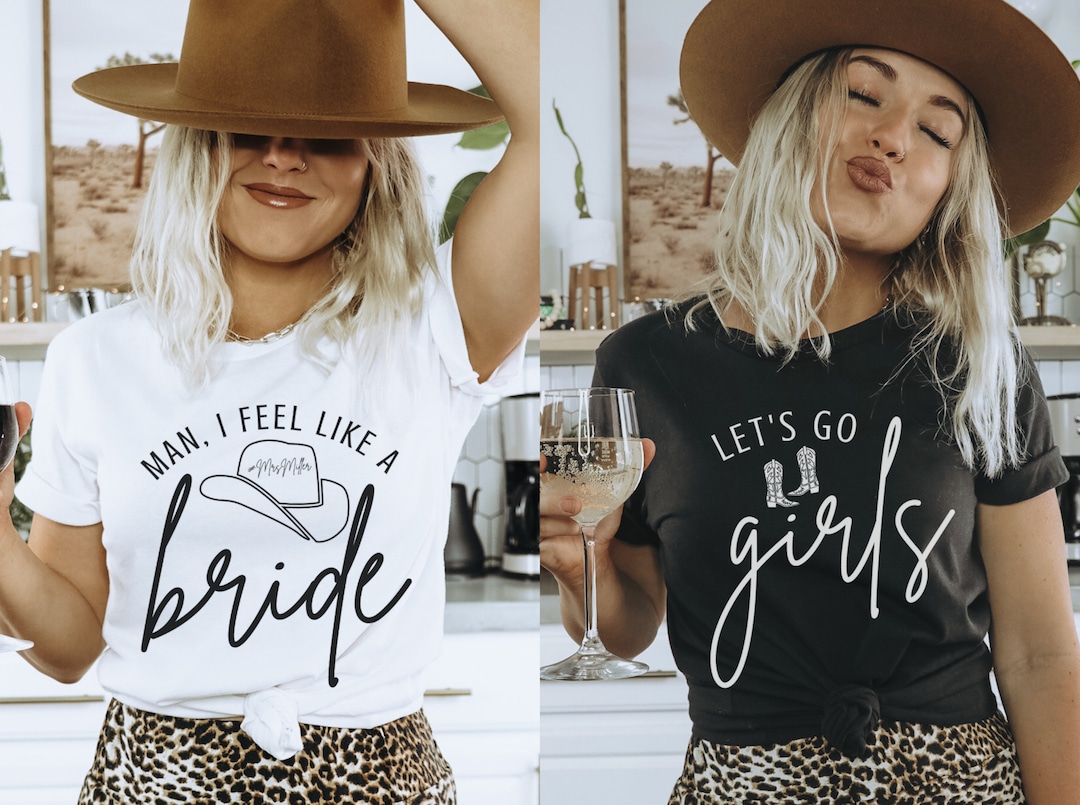 Funny Bachelorette Party Shirts, Nashville Bachelorette, Man I Feel ...