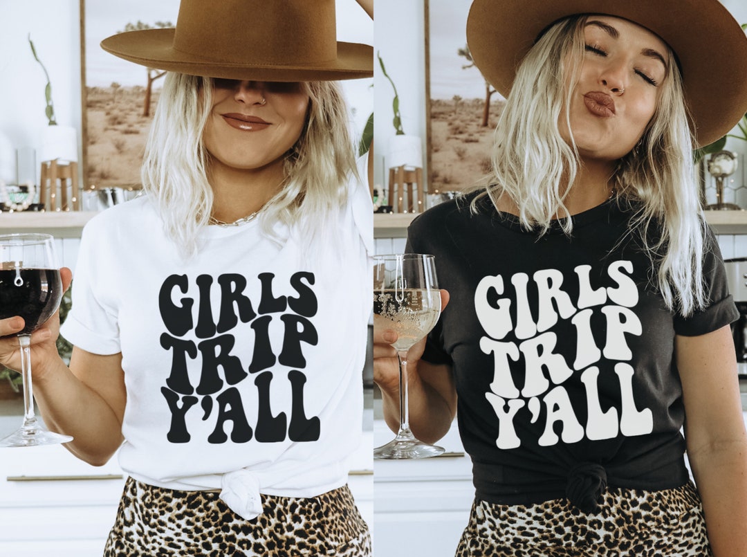Retro Girls Trip Shirts, Girls Trip Y'all, Girls Weekend Tees, Retro ...