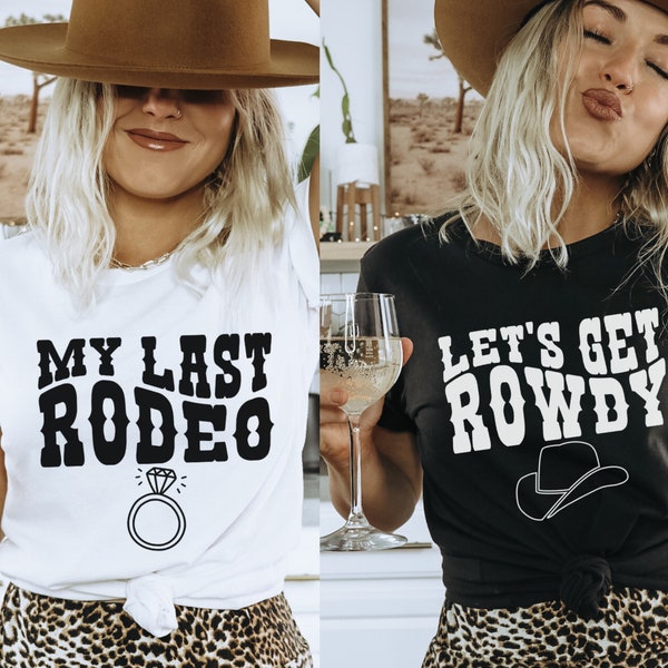 Last Rodeo Get Rowdy - Etsy