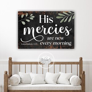 His Mercies Are New Every Morning Bible Verse Wall Art Christian Wall ...